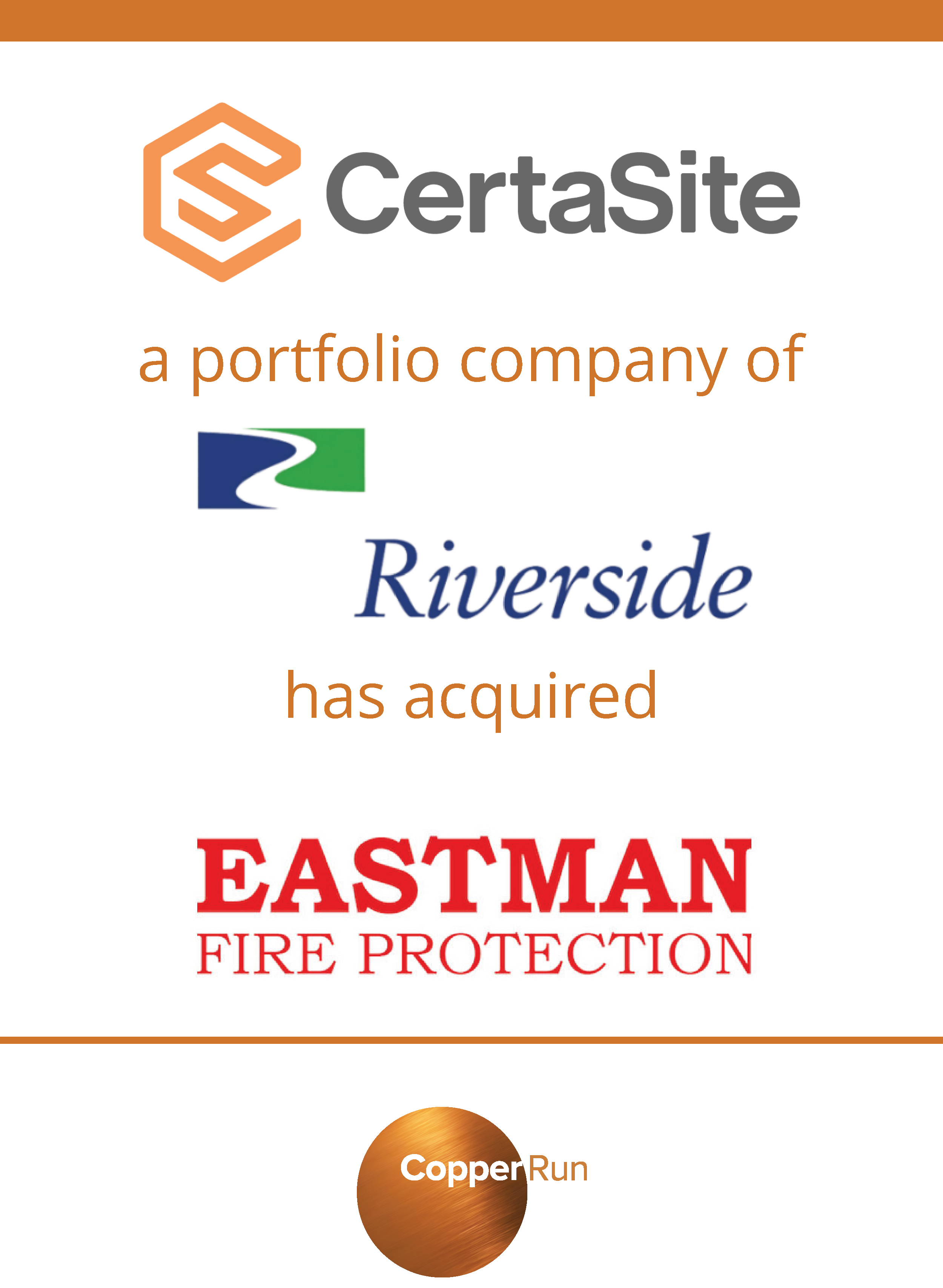 CertaSite, a portfolio company of Riverside, has acquired Eastman Fire ...