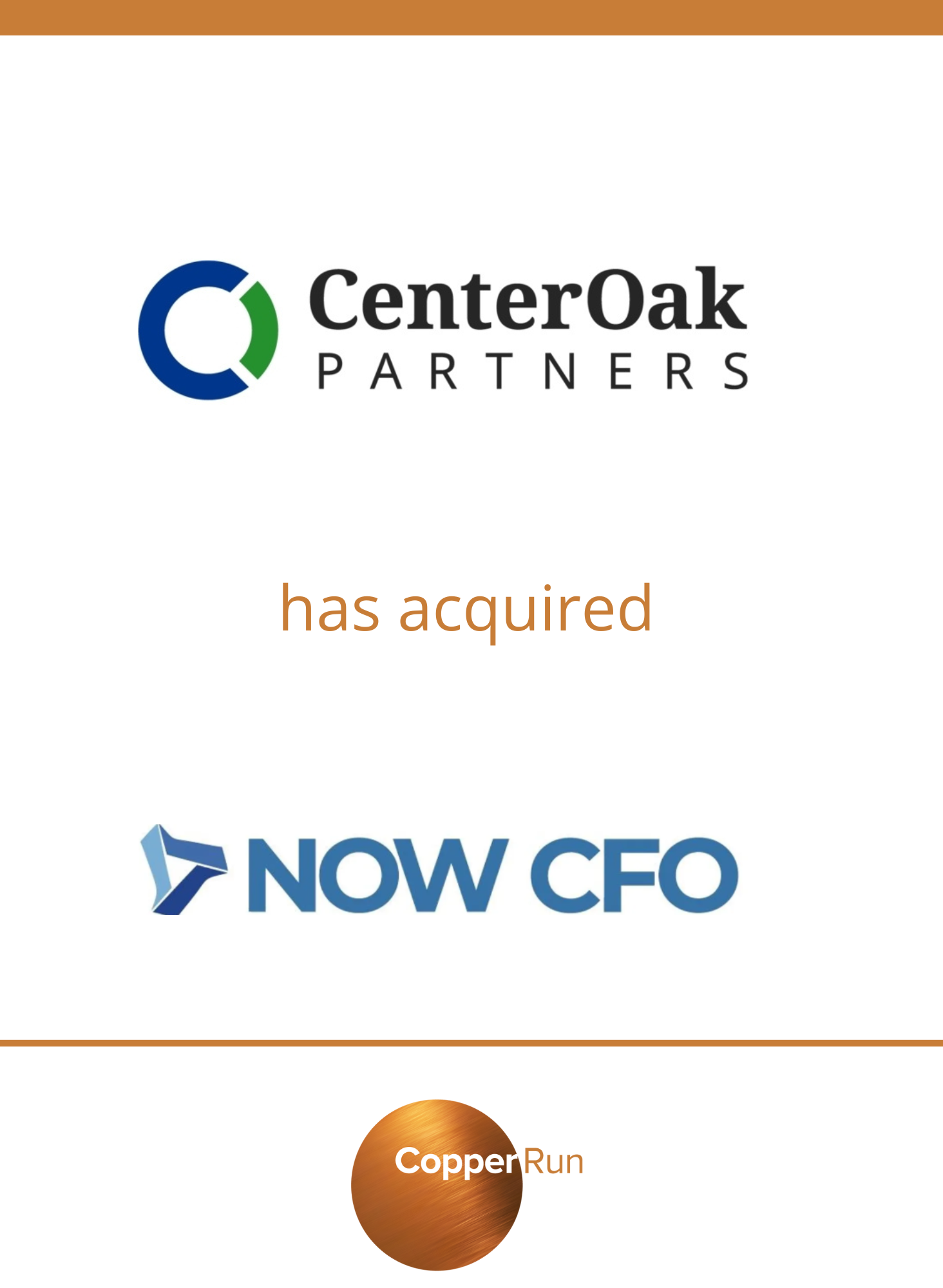 CenterOak Partners has acquired NOWCFO | Copper Run